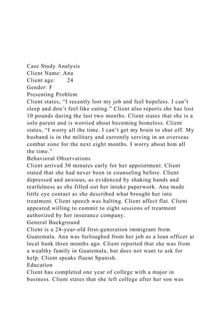 Case Study Analysis Client Name AnaClient age24 Gen.docx