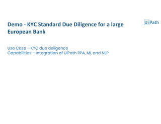 Case study and demo empowering robotic process automation with machine ...