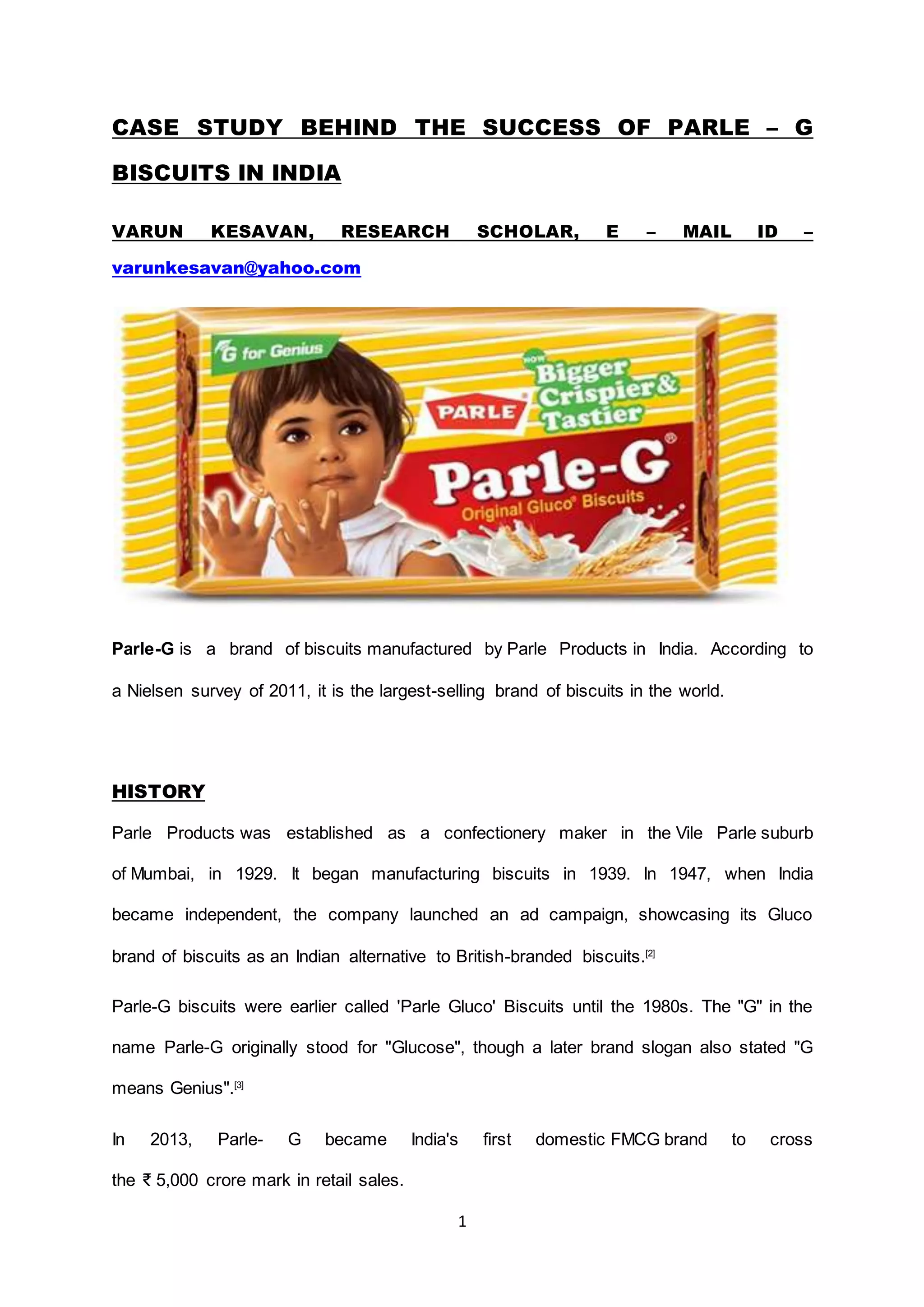 CASE STUDY BEHIND THE SUCCESS OF PARLE – G BISCUITS IN INDIA | DOCX