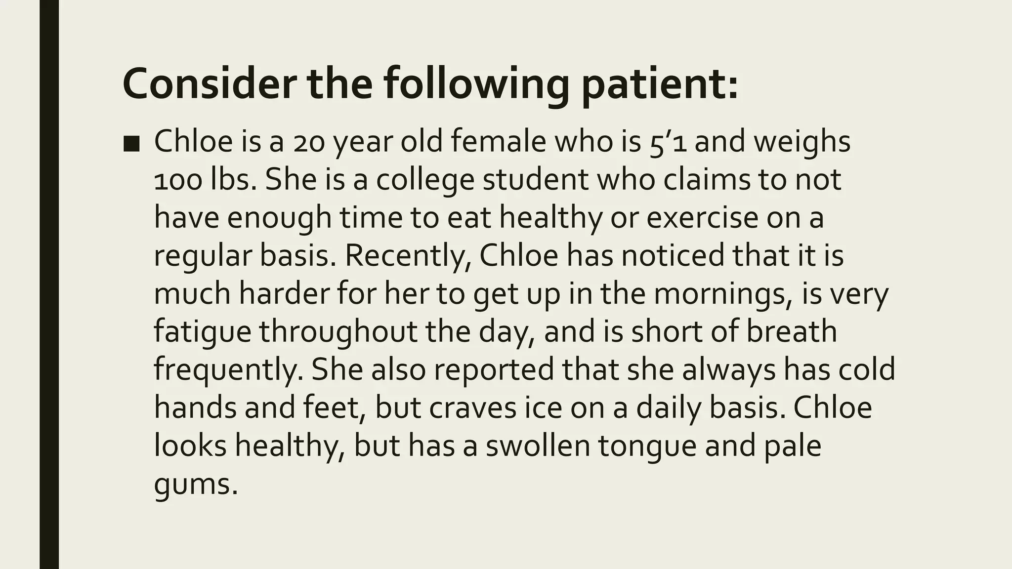 Case Study - Iron Deficiency Anemia | PPTX