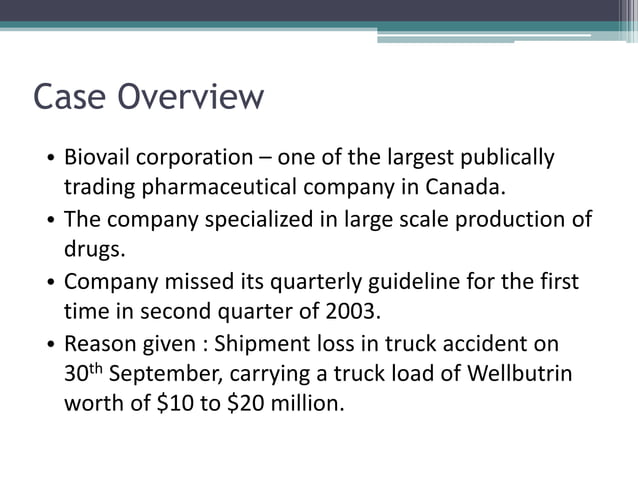 Case study biovail | PPTX | Business Accounting & Finance | Business