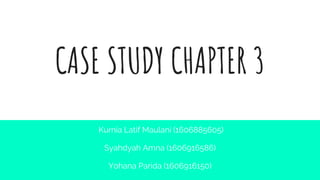 Case study chapter 3 | PDF