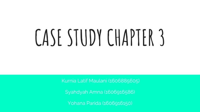 Case study chapter 3 | PDF