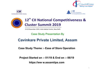 Case study cii 2019 ease of store operation | PPTX