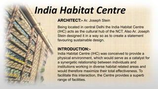 Case study climatology (india habitat centre & peda) | PPTX