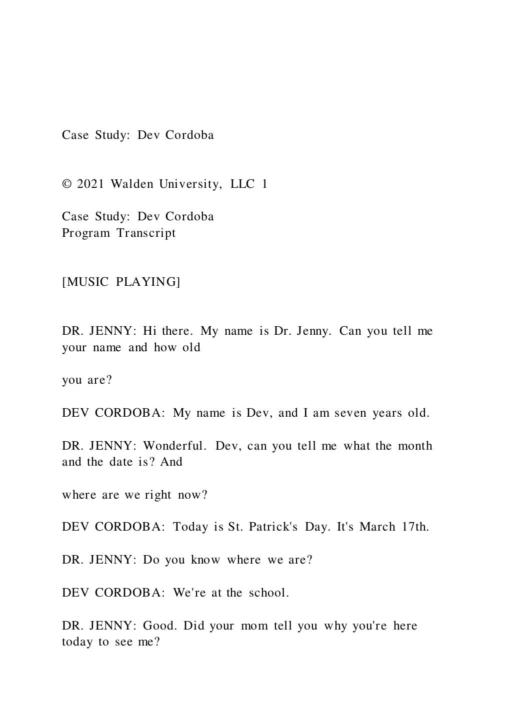 Case Study Dev Cordoba © 2021 Walden University, LLC 1 | DOCX