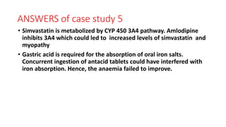 CASE BASED DRUG INTERACTIONS | PPTX