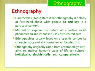 Case study and Ethnography | PPT