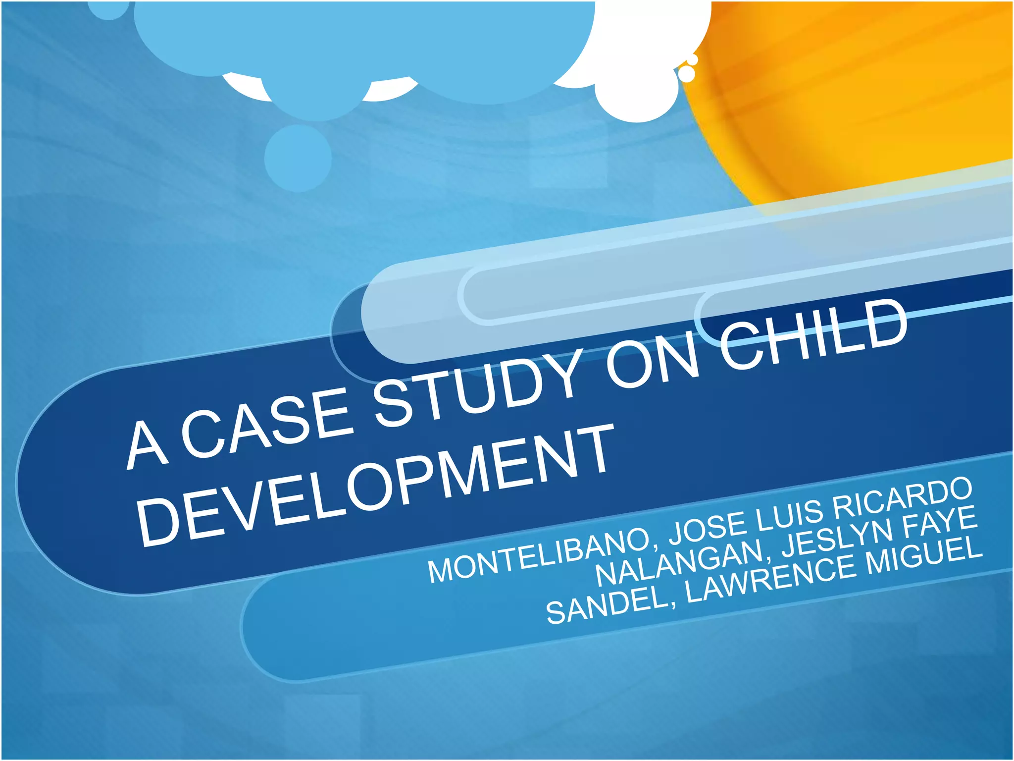 A Case Study on Child Development - Matteo | PPTX