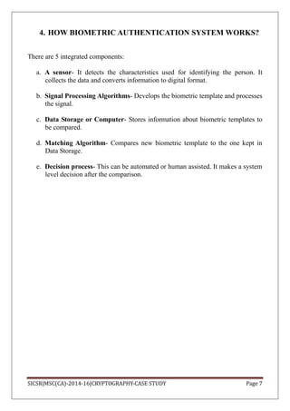 Case study on Usage of Biometrics (Cryptography) | PDF