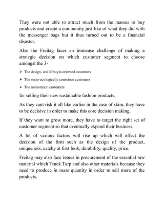 Freitag-Giving the true meaning of Sustainabilty | PDF