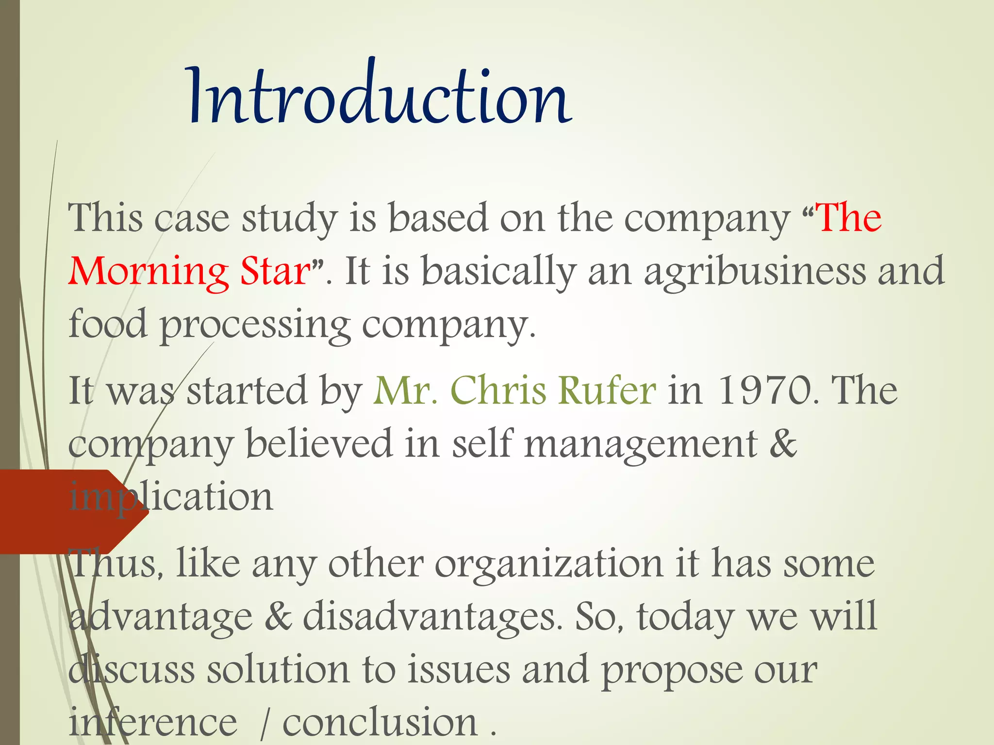 Morning Star Case Study | PPTX