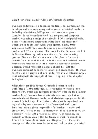 Case Study Five Culture Clash at Oyamada IndustriesOyamada In.docx