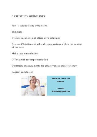 CASE STUDY GUIDELINESPart1 Abstract and conclusion Summa.docx