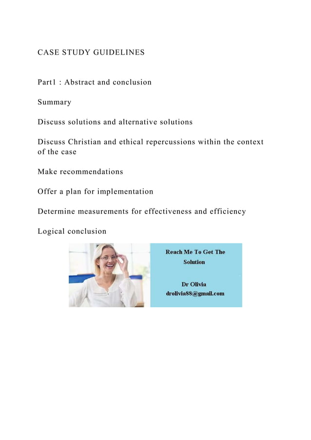 CASE STUDY GUIDELINESPart1 Abstract and conclusion Summa.docx