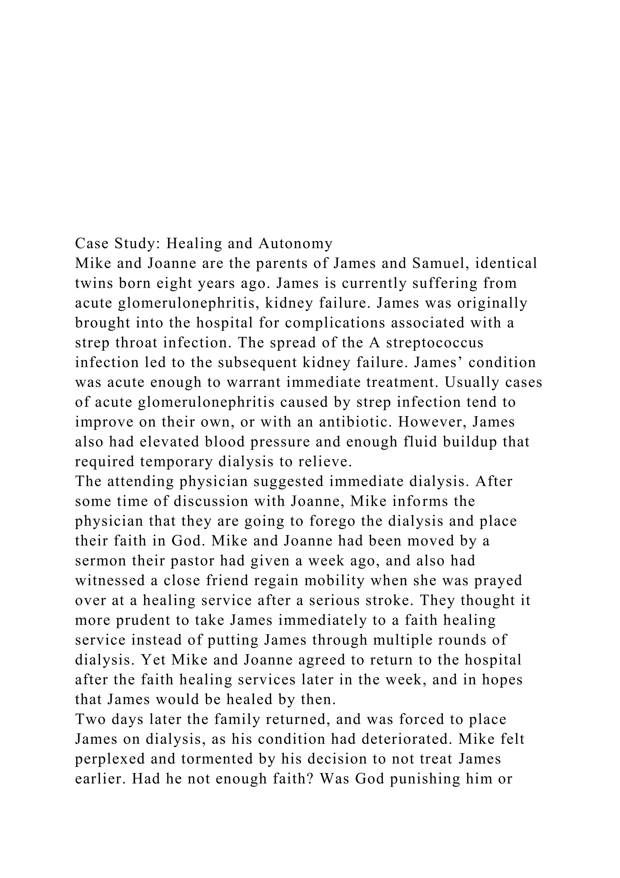 Case Study Healing and AutonomyMike and Joanne are .docx