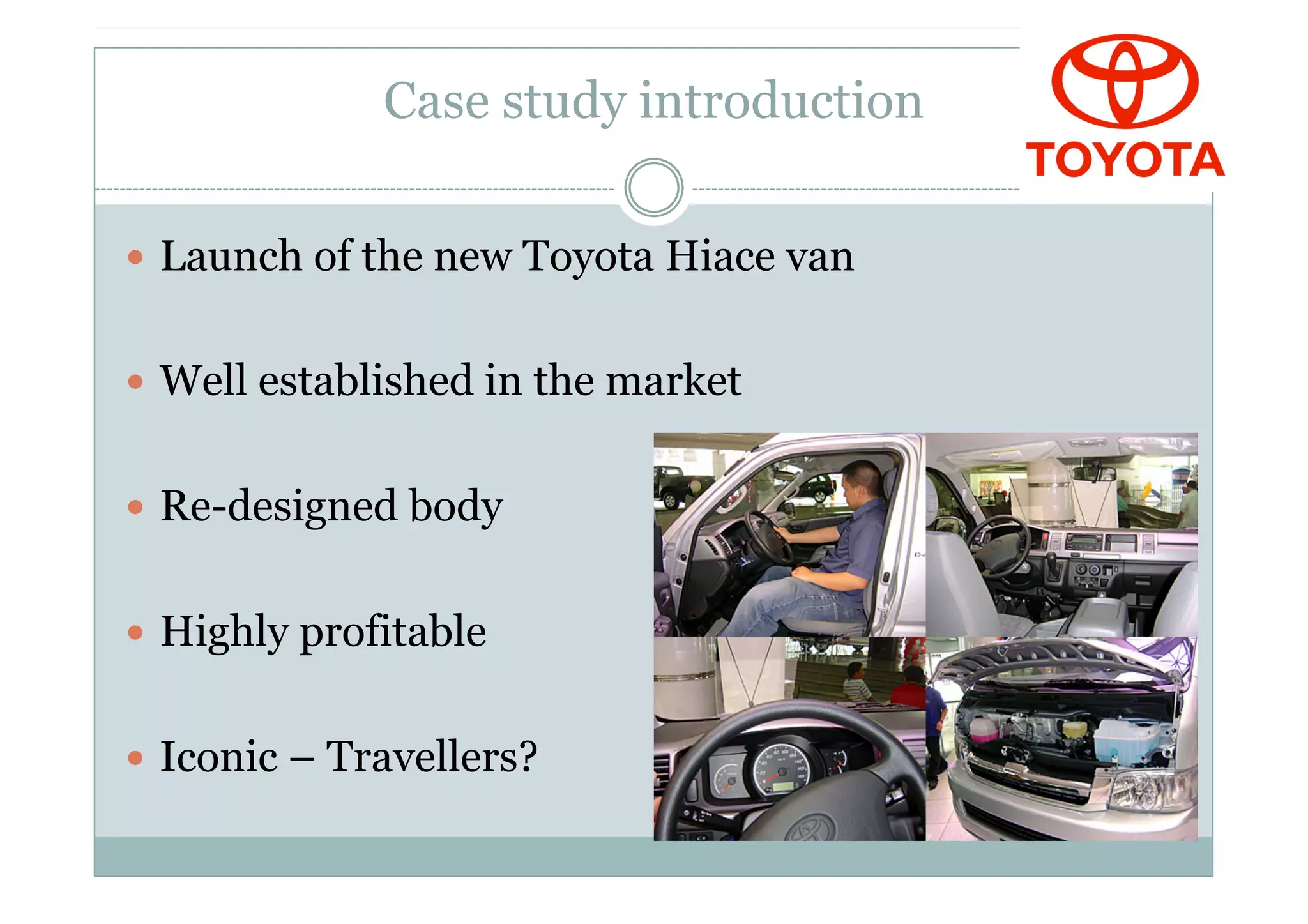Managing a Toyota Hiace van launch | PDF