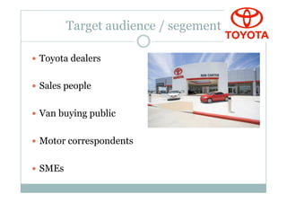 Managing a Toyota Hiace van launch | PDF