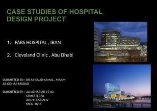 case studies with complete guide to design a hospital ptx | PPTX