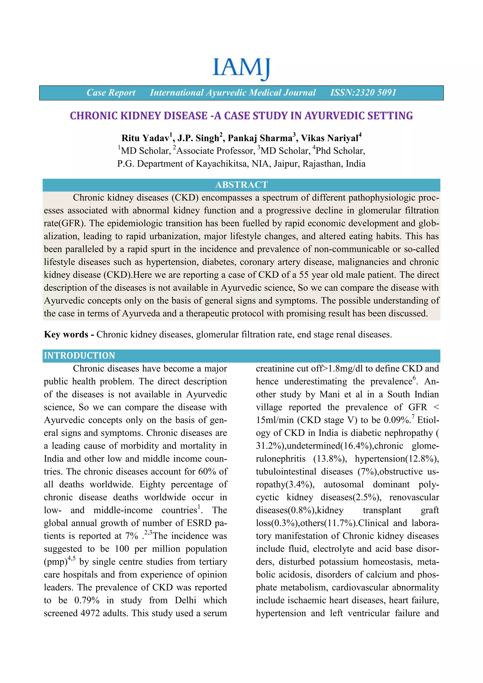 CHRONIC KIDNEY DISEASE- A CASE STUDY IN AYURVEDIC SETTING. | PDF