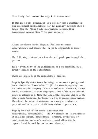 Case Study Information Security Risk AssessmentIn this case stu | DOCX