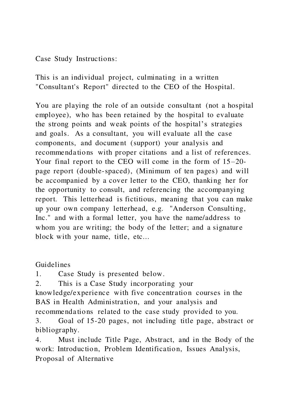 Case Study InstructionsThis is an individual project, culmina | DOCX