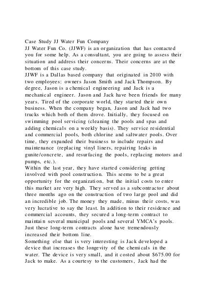 Case Study JJ Water Fun CompanyJJ Water Fun Co. (JJWF) is an org | PDF