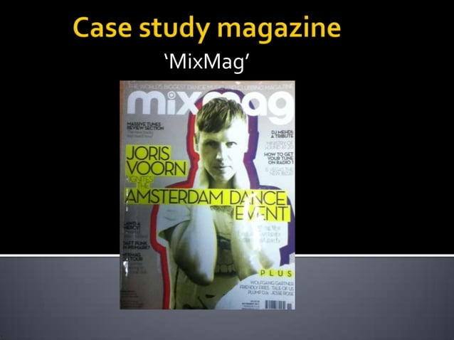 Case study magazine mixmag | PPT