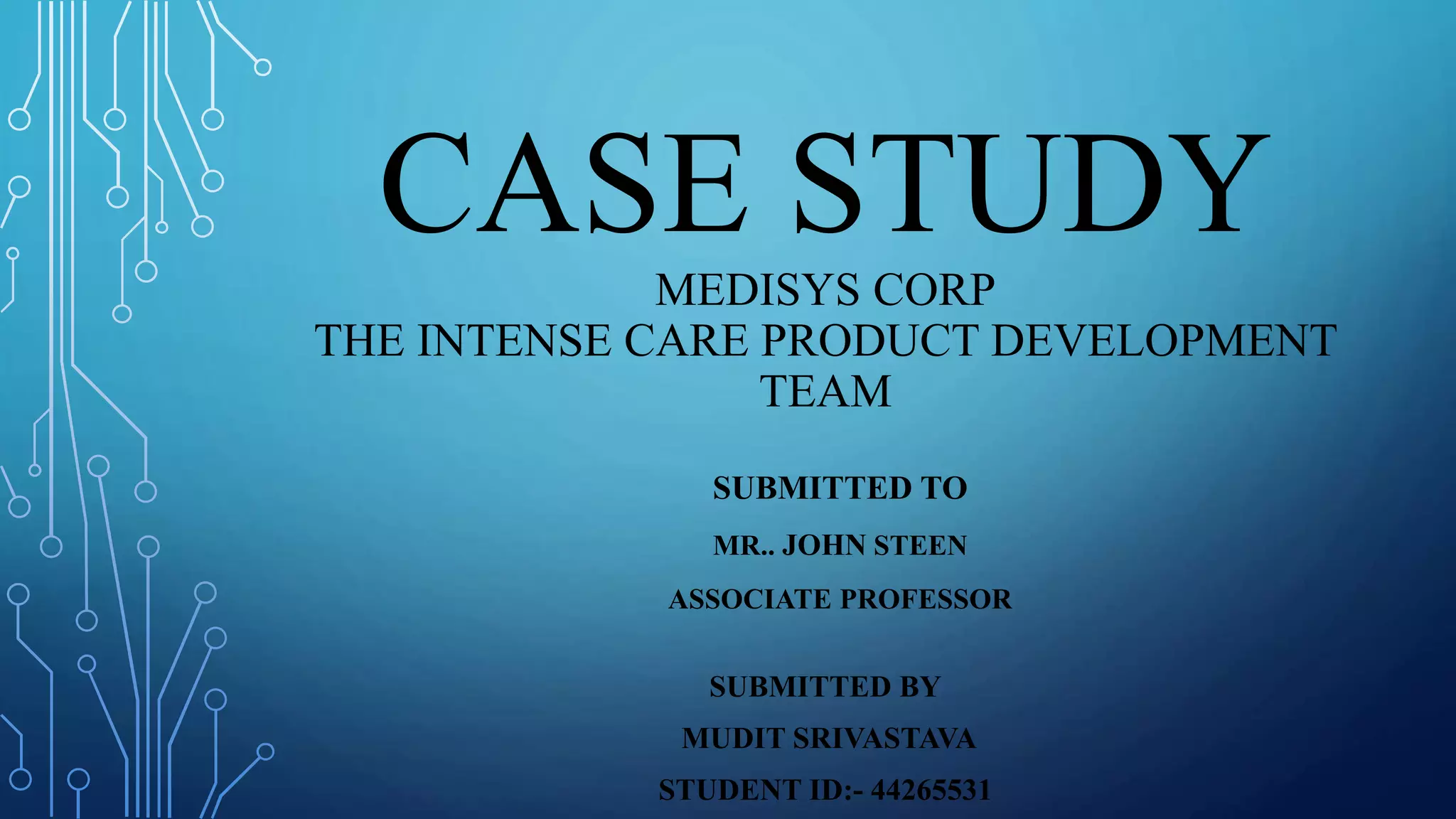 MediSys Corp- Case Study | PPTX