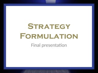 case study_mehidpurwala-strategy-formulation.pptx