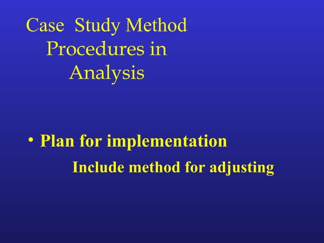 Case Study Method case study methods case | PPT