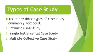 Case study method in research | PPTX
