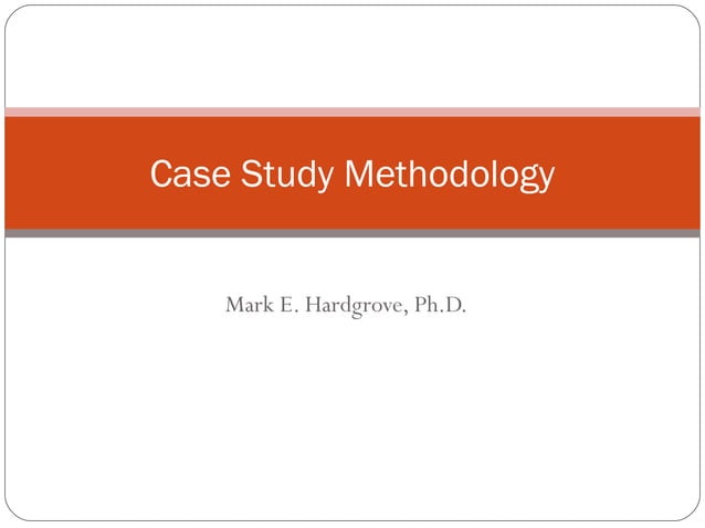 Case study methodology | PPT