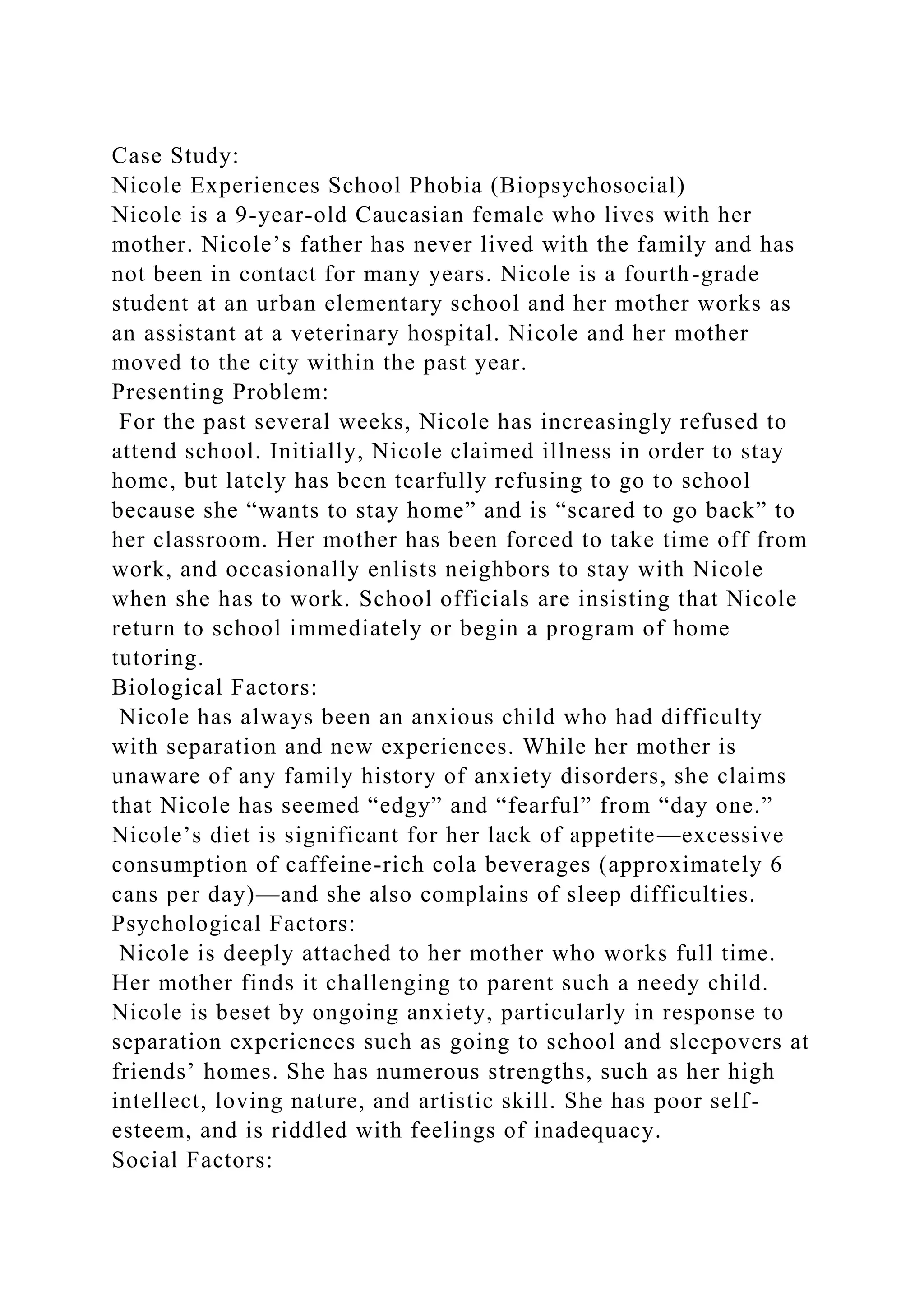 Case Study Nicole Experiences School Phobia (Biopsychosocial)Ni.docx