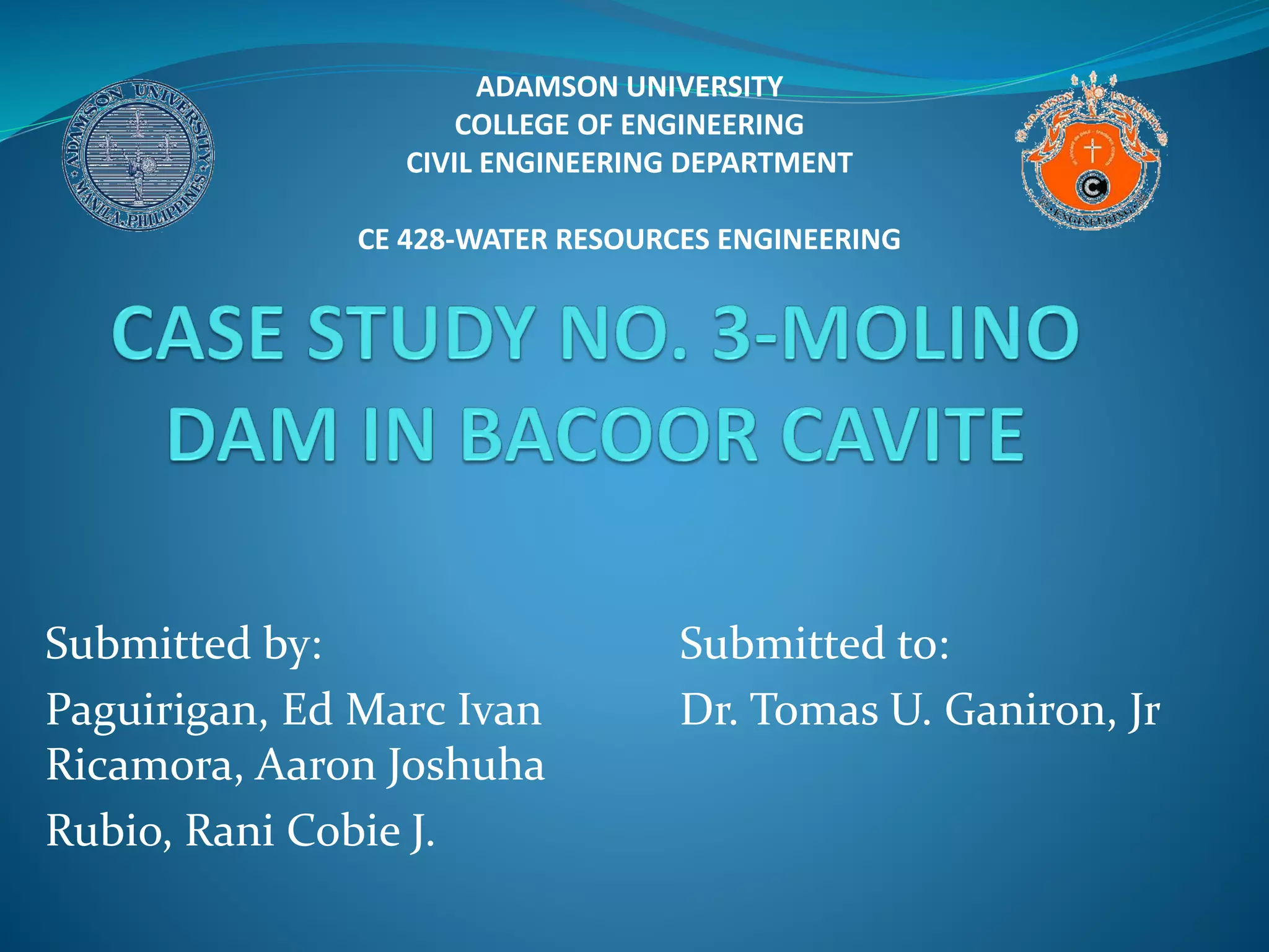Case Study No. 3-Molino Dam in Bacoor, Cavite | PDF