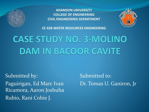 Case Study No. 3-Molino Dam in Bacoor, Cavite | PDF