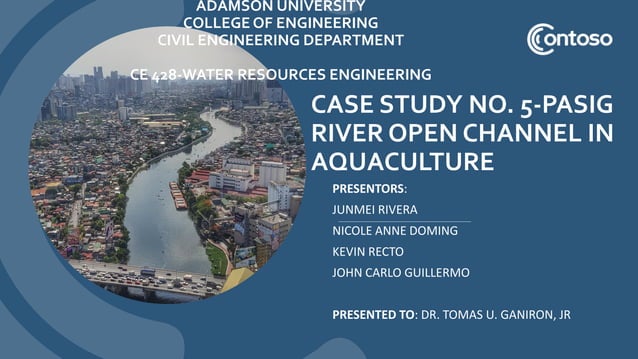 Case Study No. 5-Pasig River Open Channel in Aquaculture | PPT