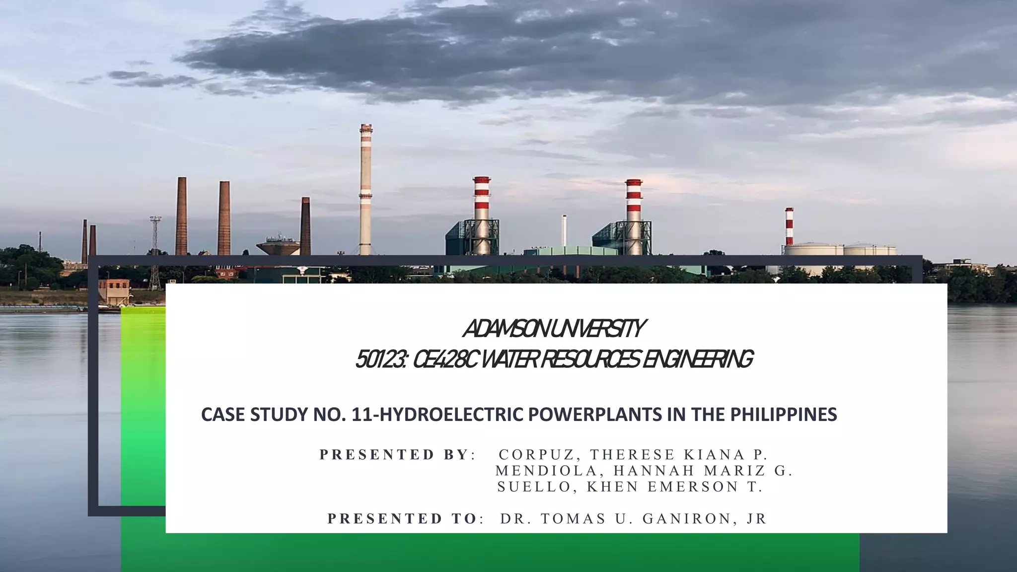 Case Study No. 11- Hydroelectric Power Plant in the Philippines | PDF
