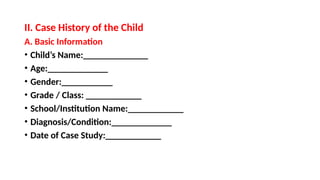 Case Study of any specially abled children.pptx
