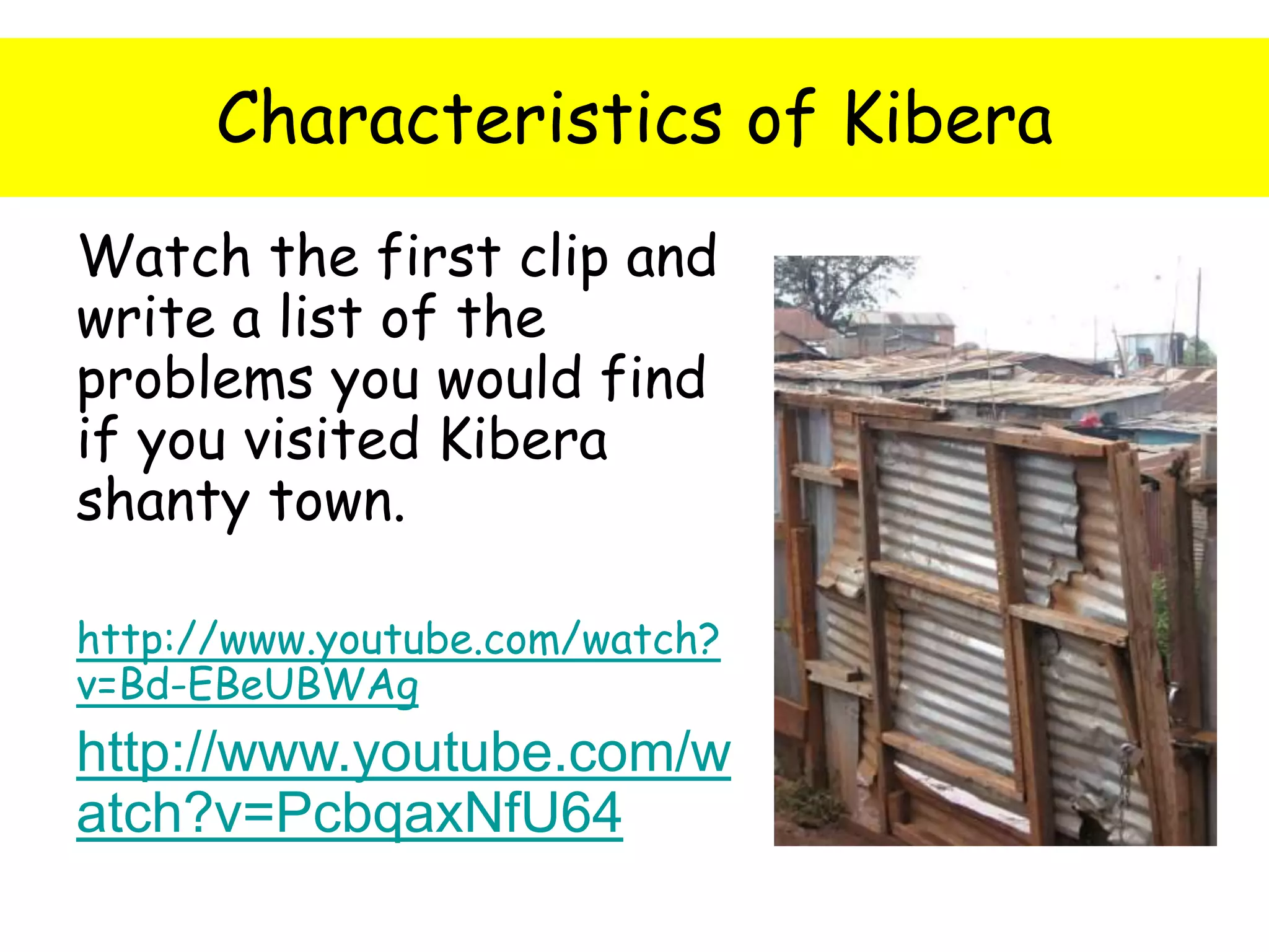 Case study of a squatter settlement – kibera, nairobi | PPT