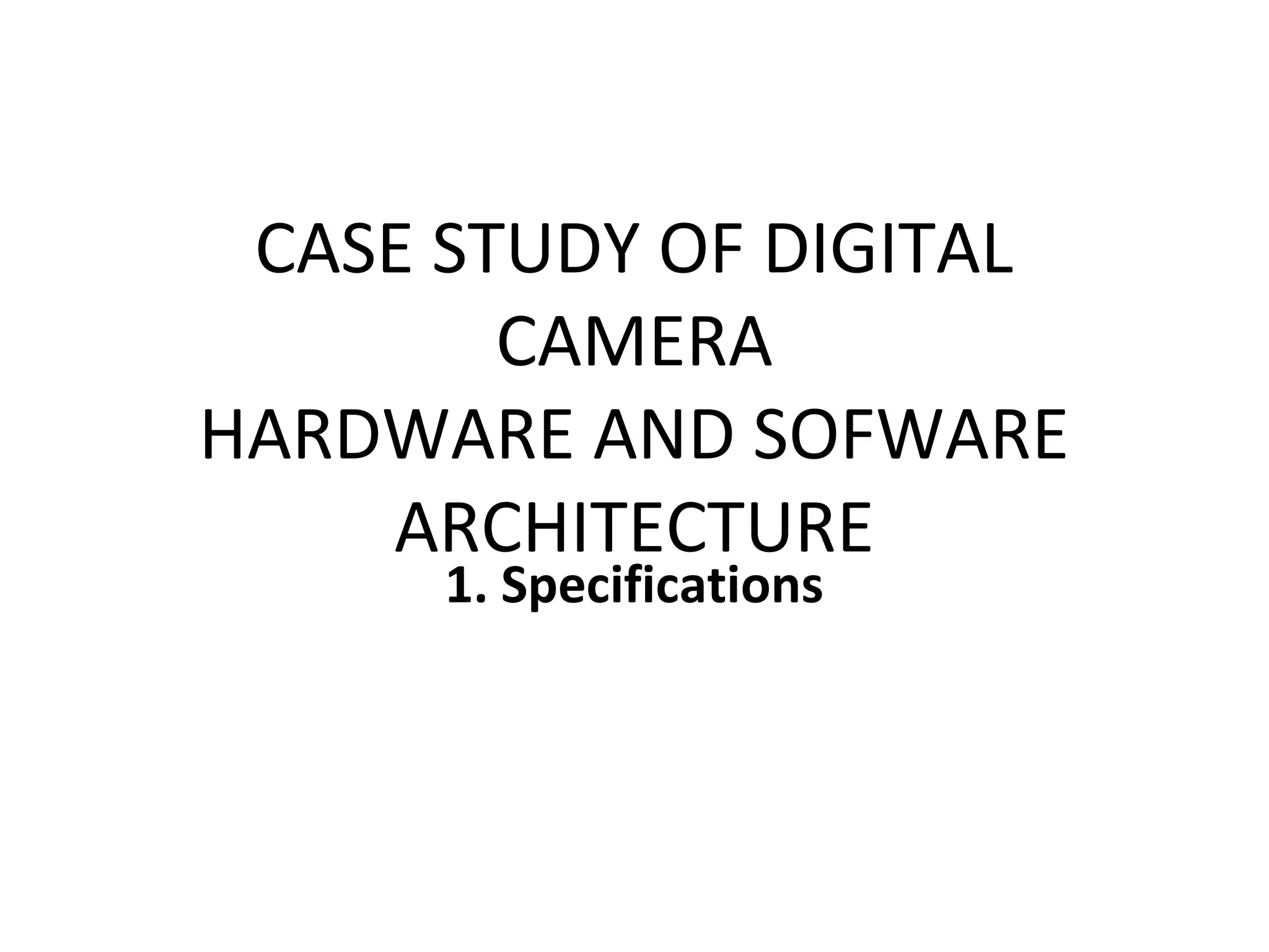 Case study of digital camera | PPT