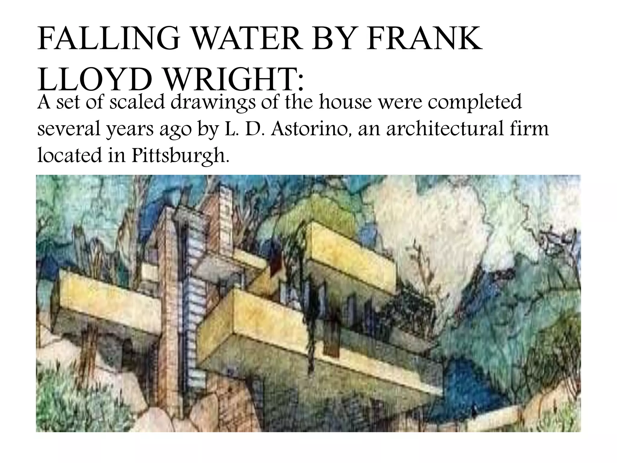 Falling water (Frank Lloyd Wright) | PPTX