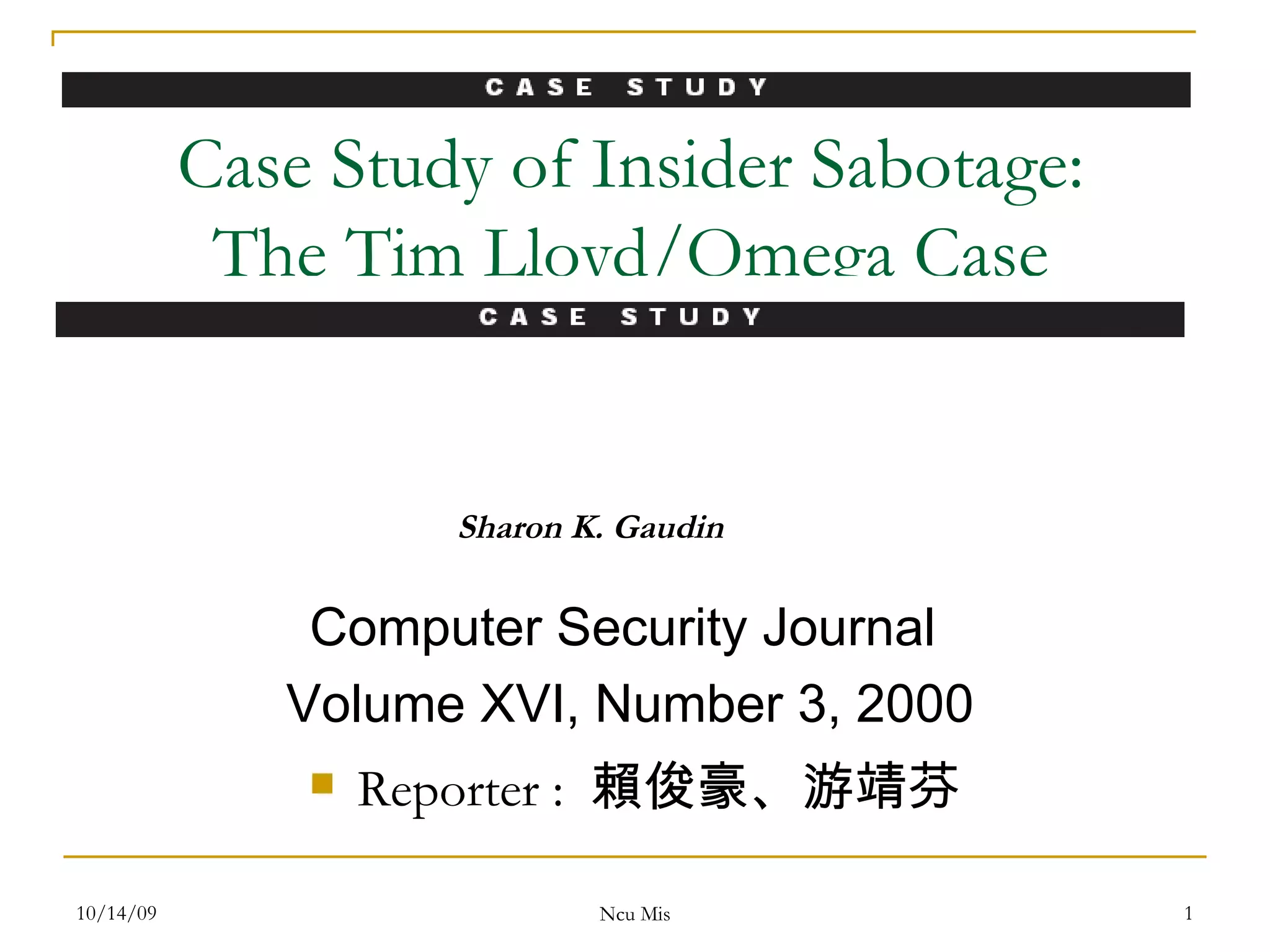 Case Study Of Insider Sabotage0104 | PPT