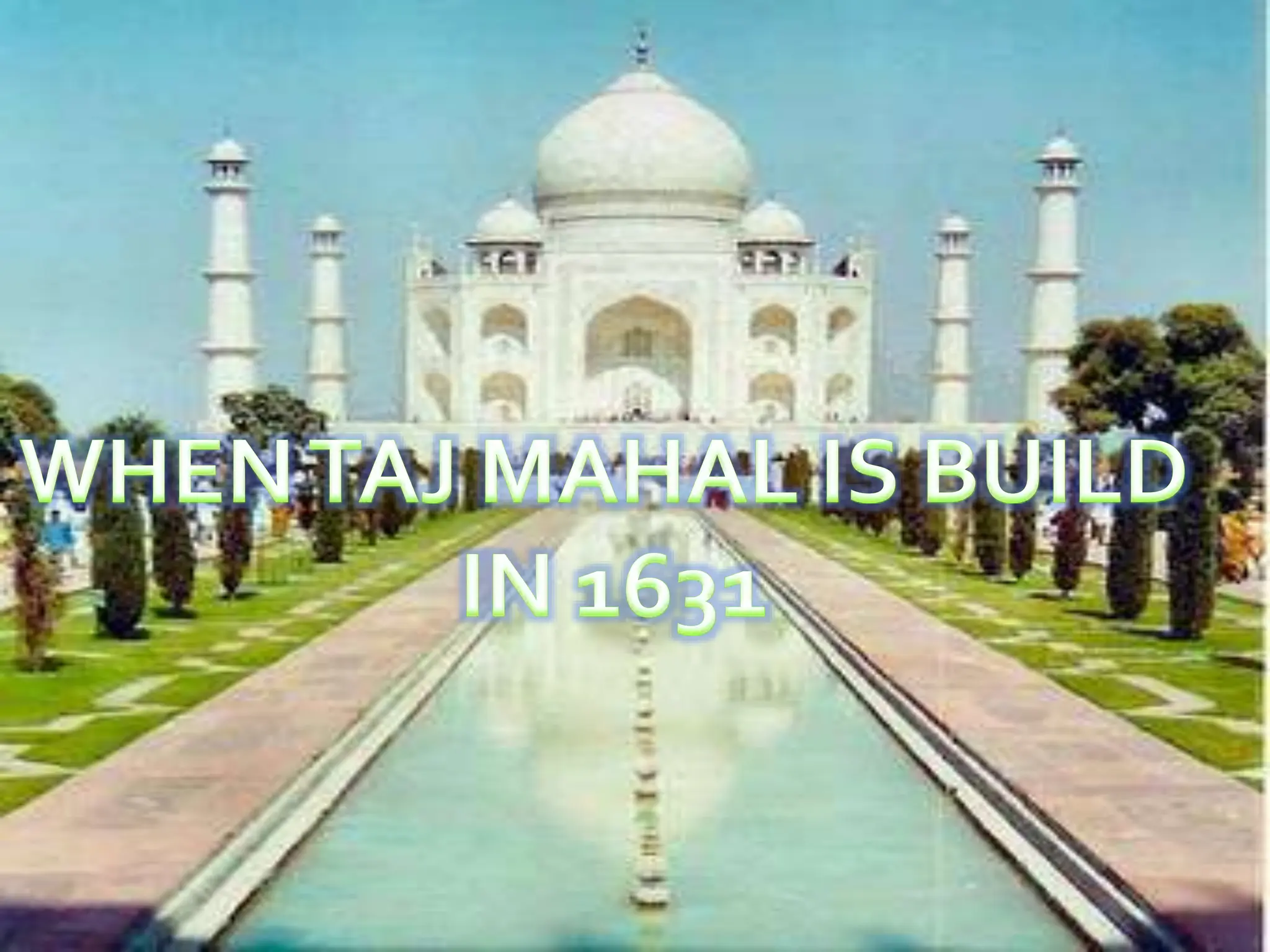 CASE STUDY OF TAJ MAHAL.pptx bshahsbhabb | PPT