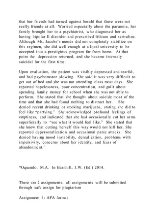 Case Study Olivia Jacobs, a 22 year old graduate student i | DOCX