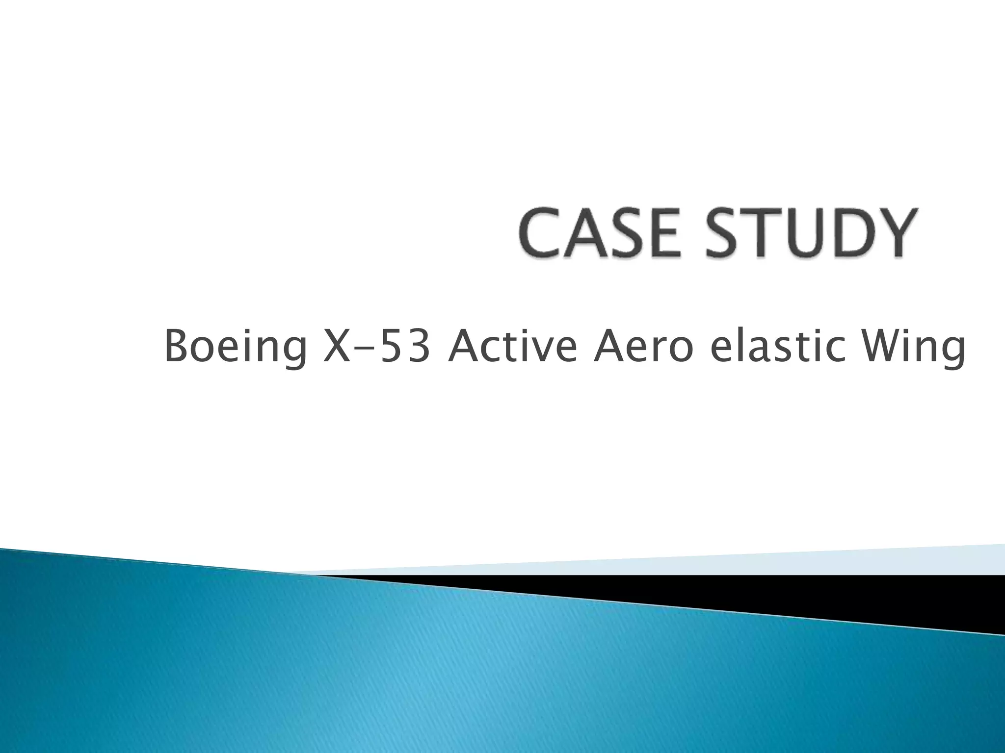 Case study on aero elasticity | PPTX