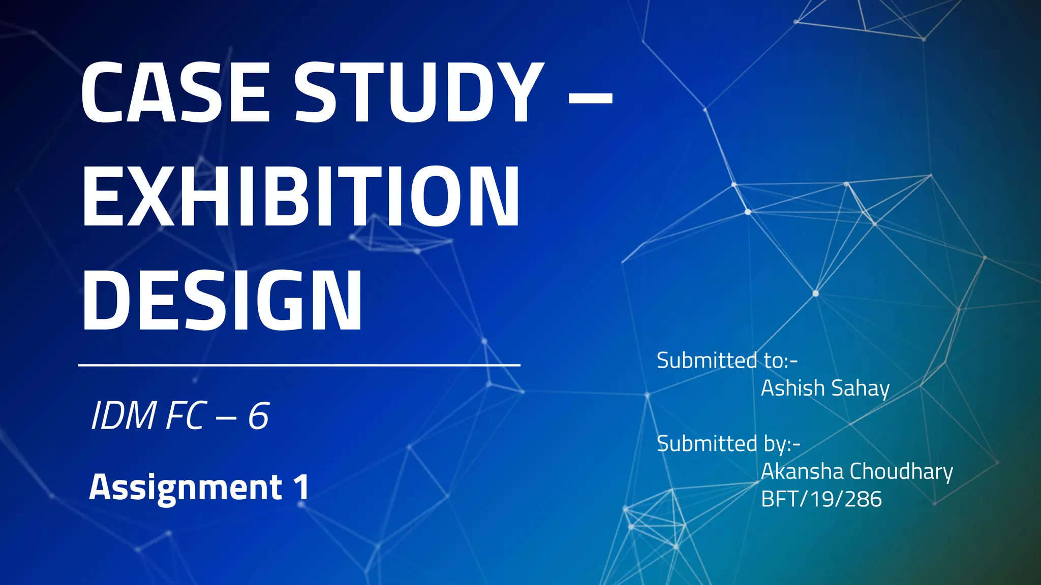 Case Study on an Exhibition | PDF