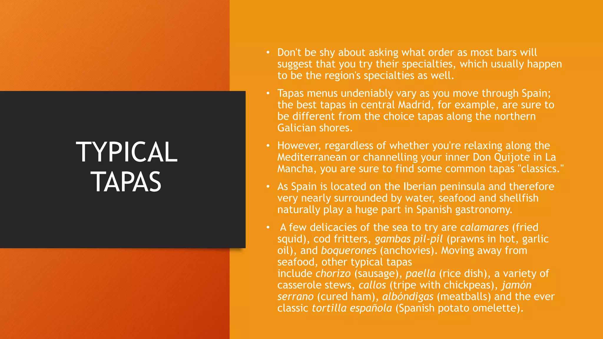 Case study on culinary history of spain & popularity of tapas | PPTX