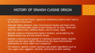 Case study on culinary history of spain & popularity of tapas | PPTX