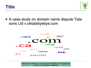 Case Study On Domain Name Dispute | PPT